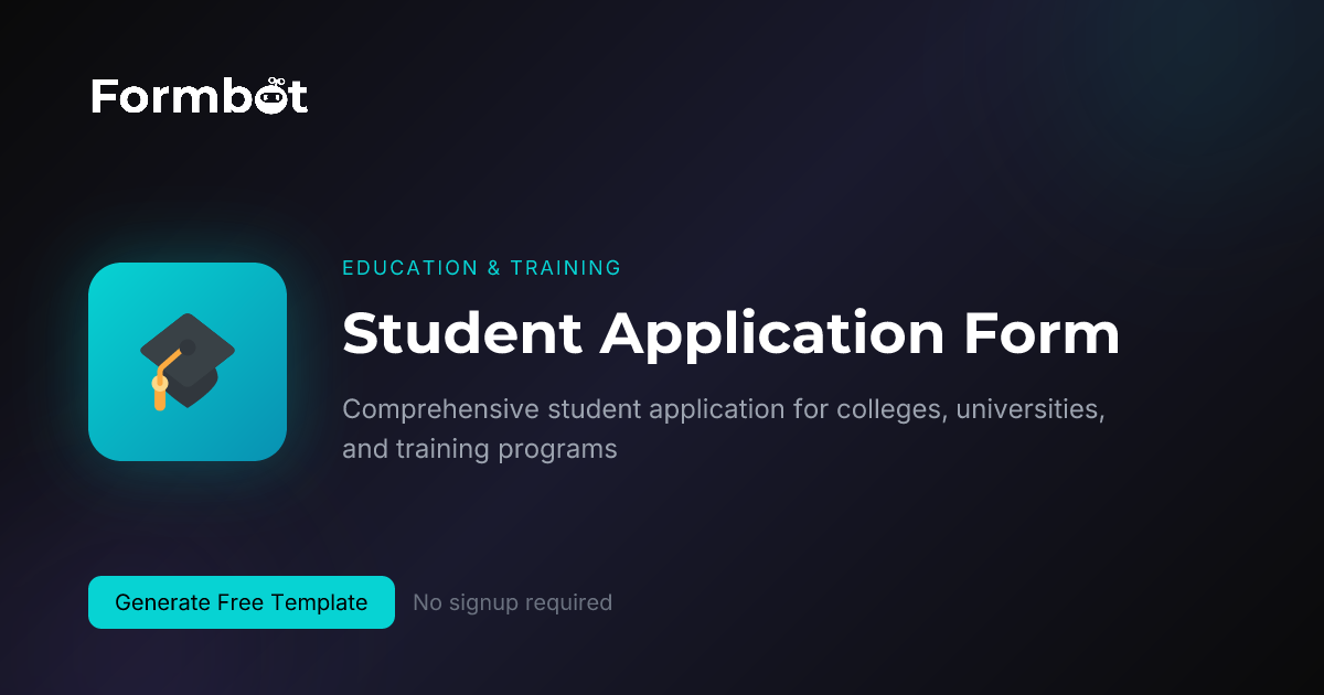 Student Application Form Template | Admissions & Enrollment | Formbot